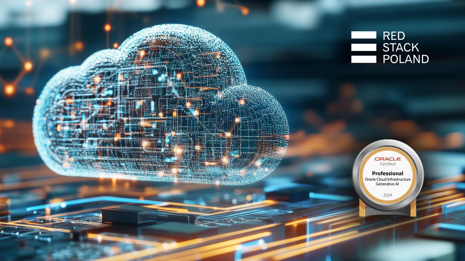 Specjalizacja Oracle Cloud Infrastructure Generative Ai Red Stack Poland